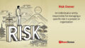 Risk Owner: Key Responsibilities in Risk Management